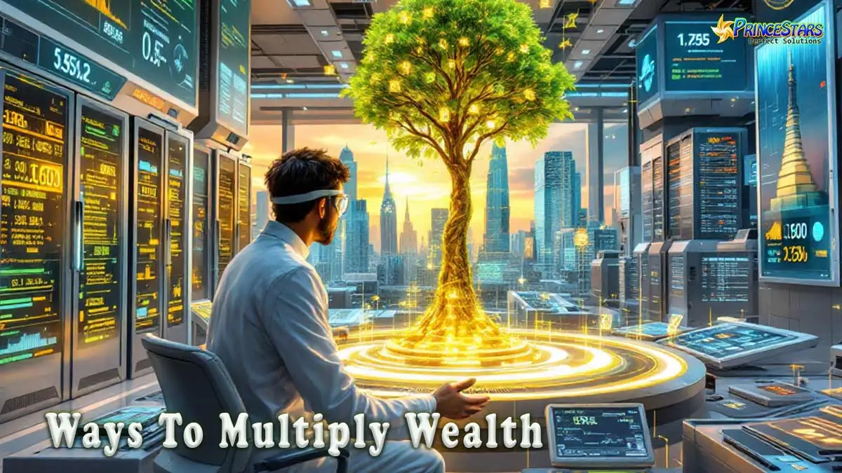 Top 20 Ways To Multiply Wealth